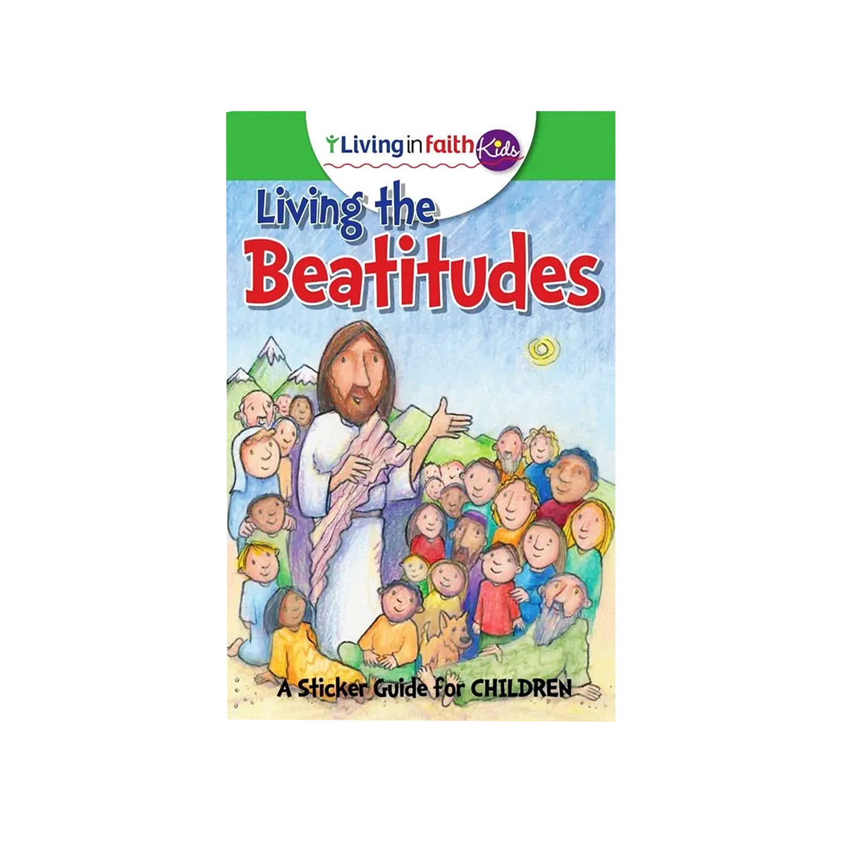 LIVING THE BEATITUDES (KIDS) – Alphonsus Liguori Gift Shop