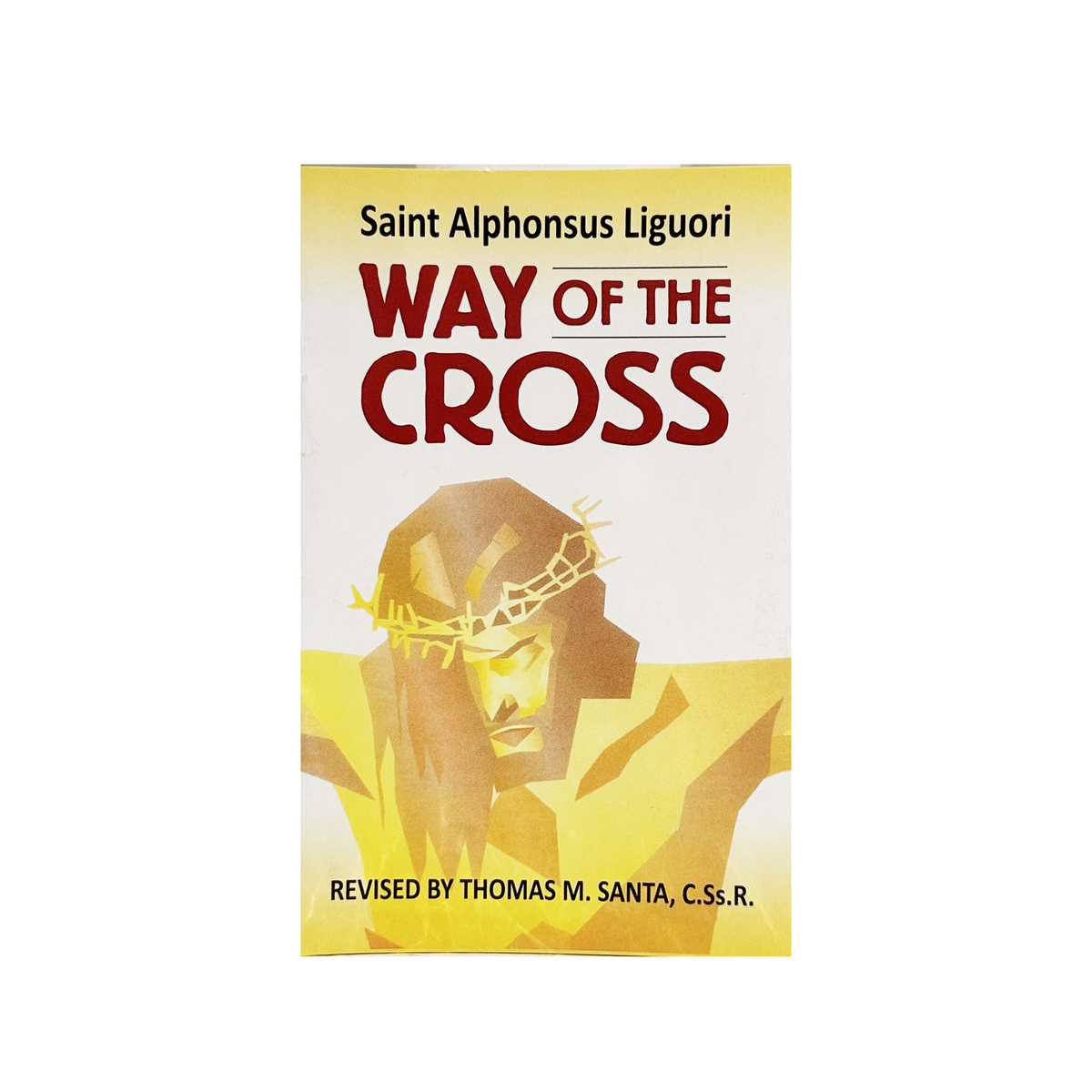 WAY OF THE CROSS BY SAINT ALPHONSUS LIGUORI – Alphonsus Liguori Gift Shop